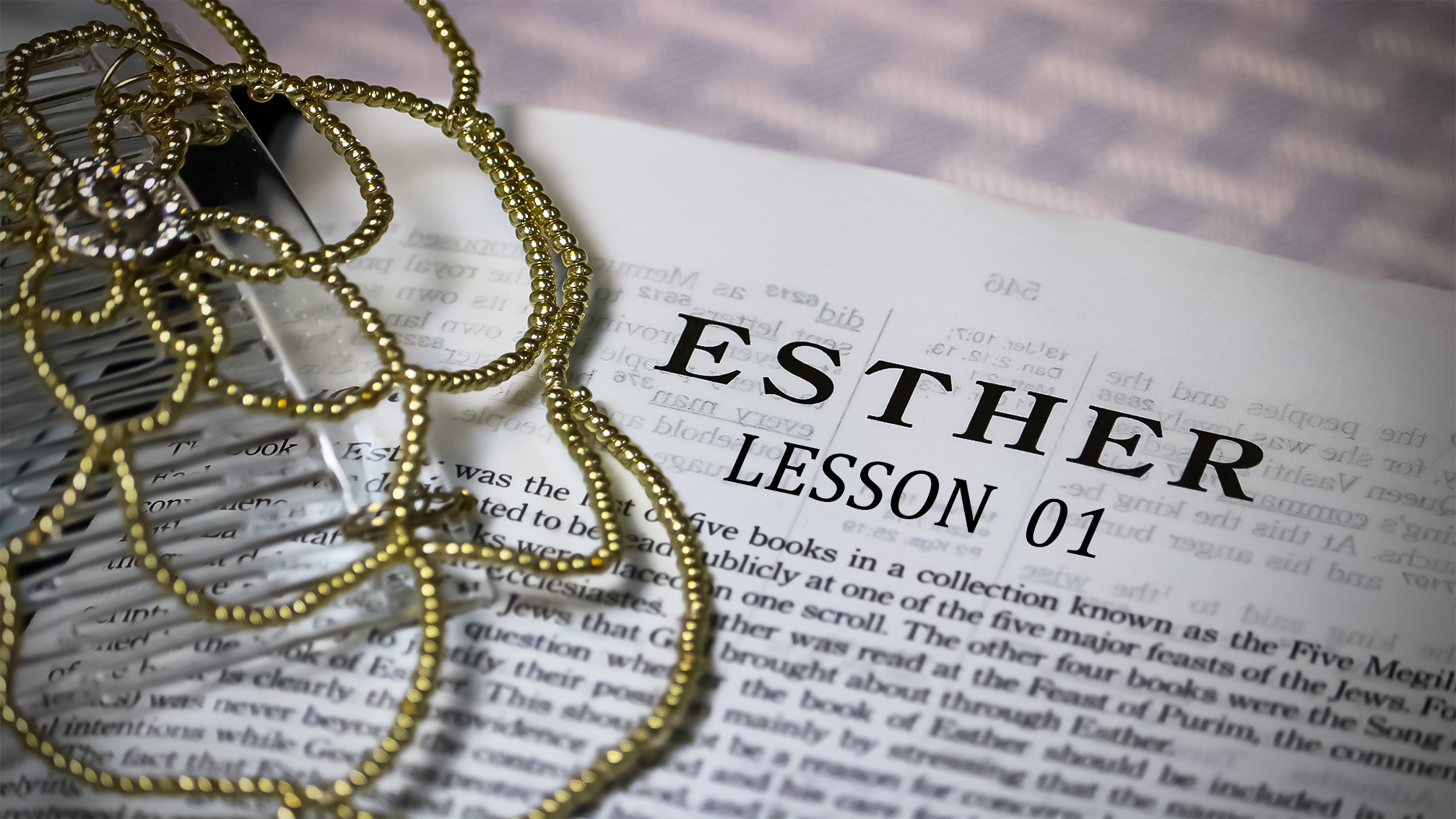 Lesson 1 Intro to Esther - Torah Class