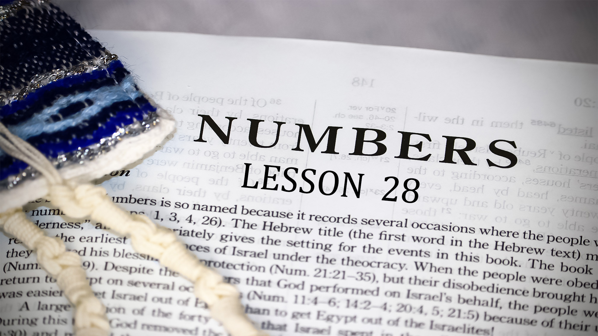 Lesson 28 - Numbers 23 & 24 - Torah Class