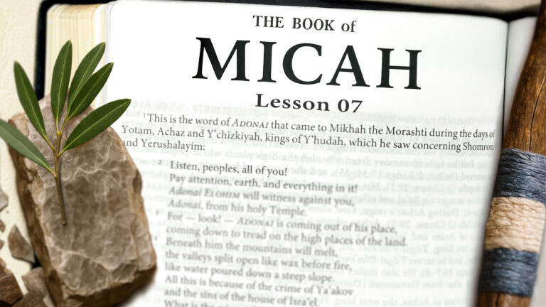 Lesson 7 - Micah Ch 4 - Torah Class